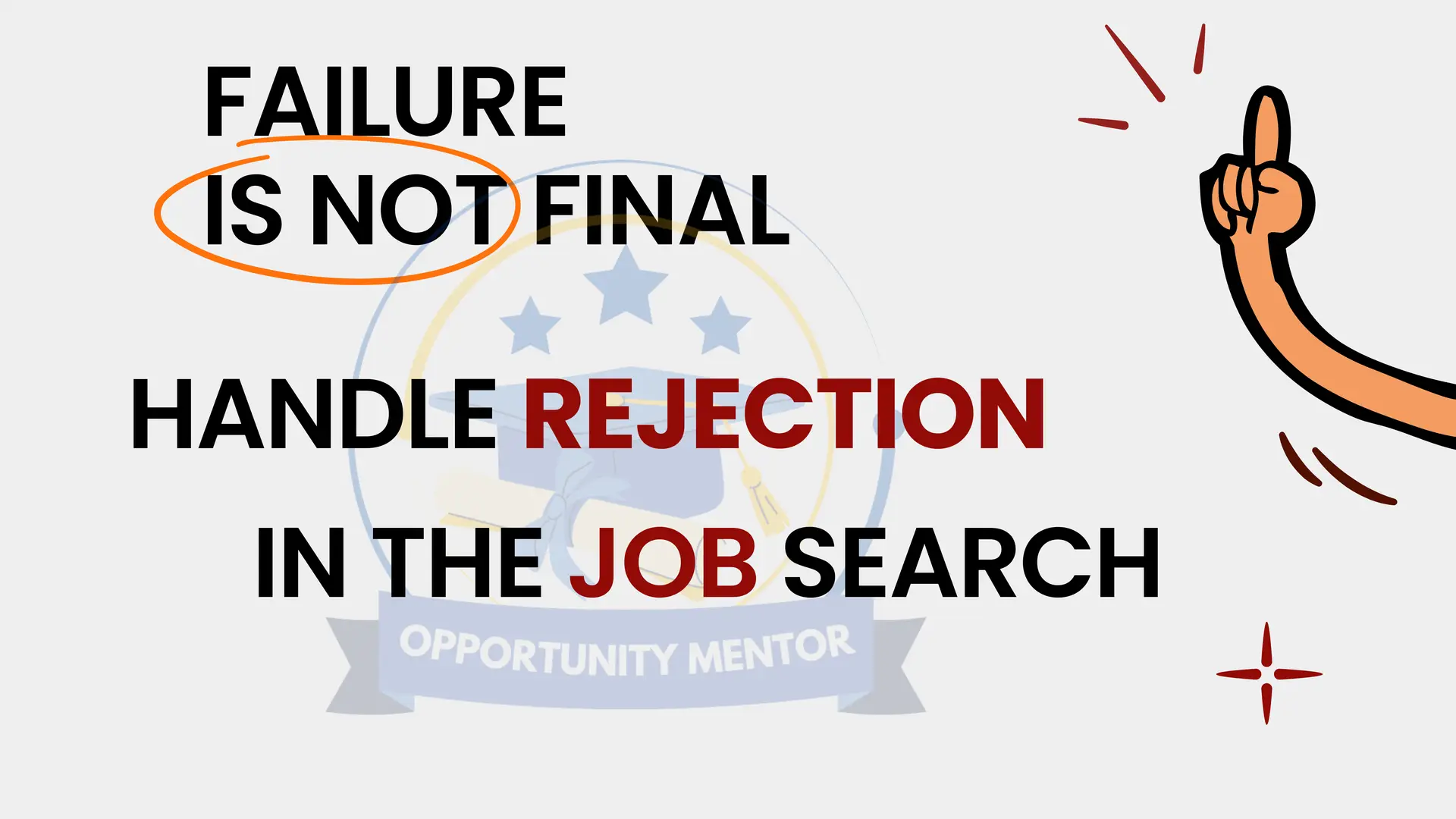 How to Handle Rejection in the Job Search Process - Tips & Tricks