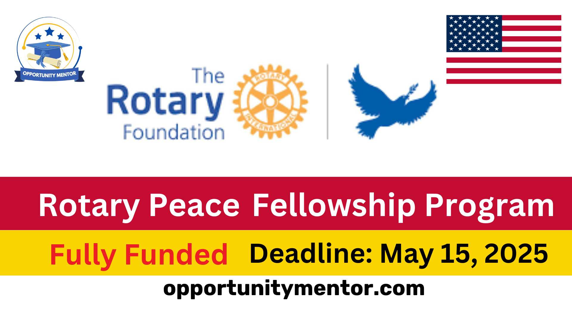 Rotary Peace Fellowship Program 2025 - Fully Funded opportunity
